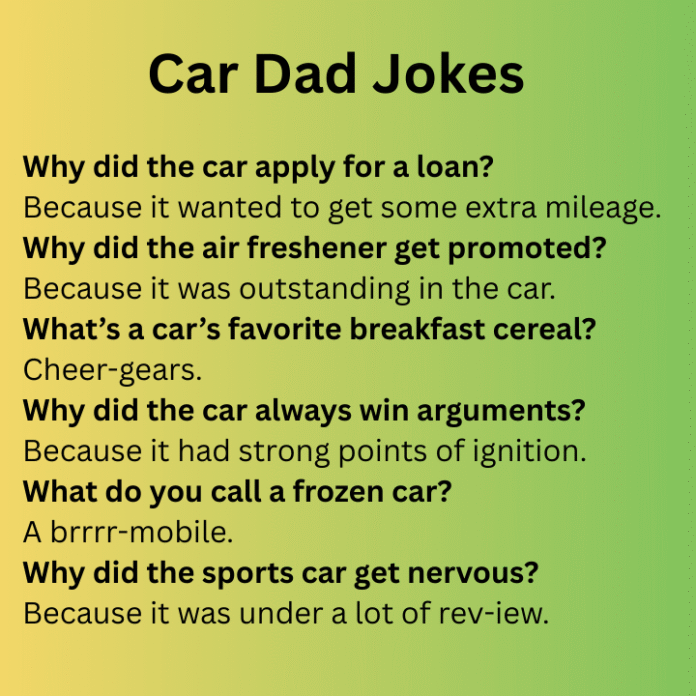 Car Dad Jokes Hilarious Jokes About Cars to Make You Laugh