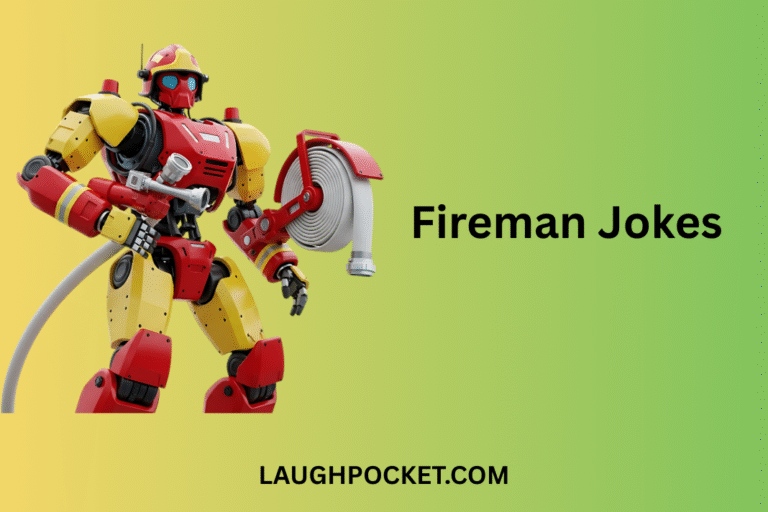 Fireman Jokes – Funny Firefighter Jokes