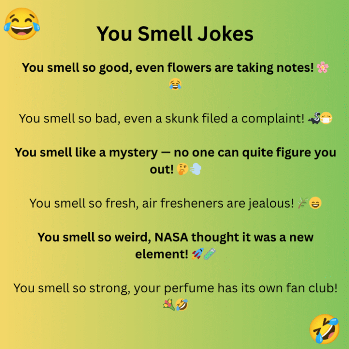 Smell Jokes That Stink So Good