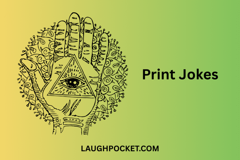 Print Jokes: Hilarious Printable Jokes to Share